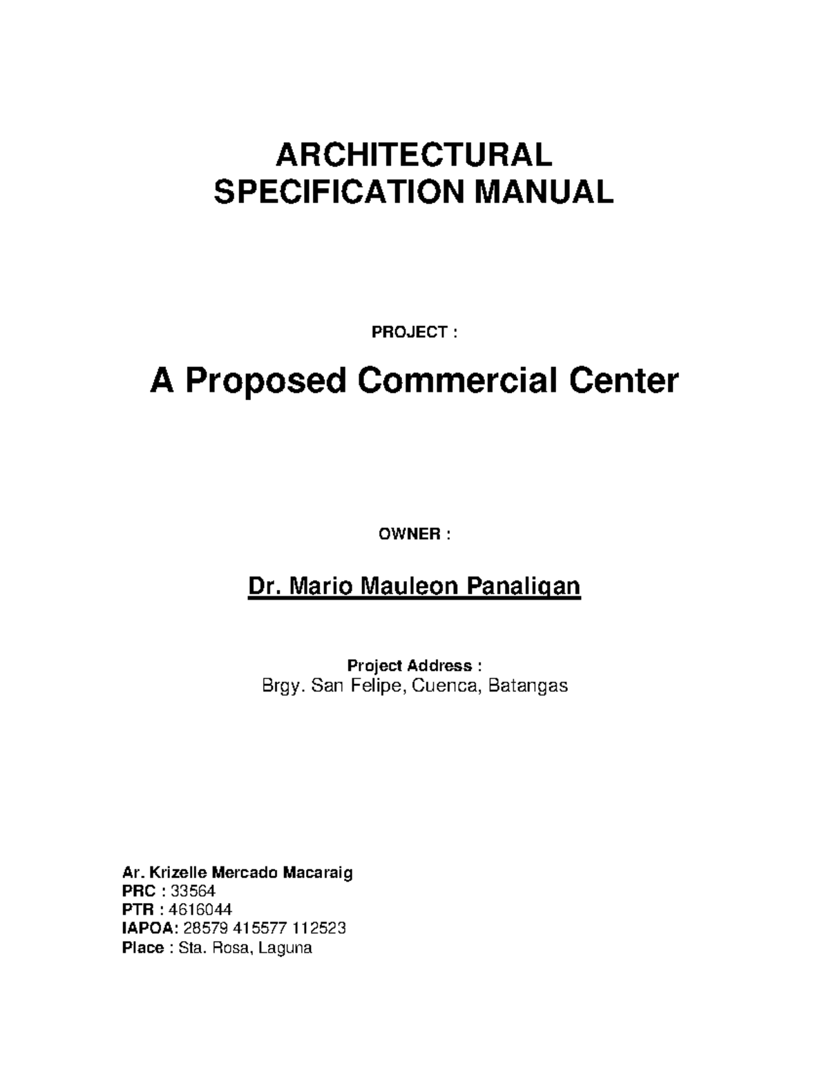 Architects Specifications Manual - ARCHITECTURAL SPECIFICATION MANUAL PROJECT : A Proposed - Studocu