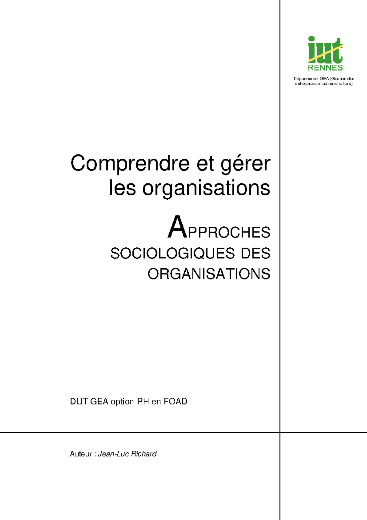 Cours pdf socio orga - Département GEA (Gestion des entreprises et administrations) Comprendre ...