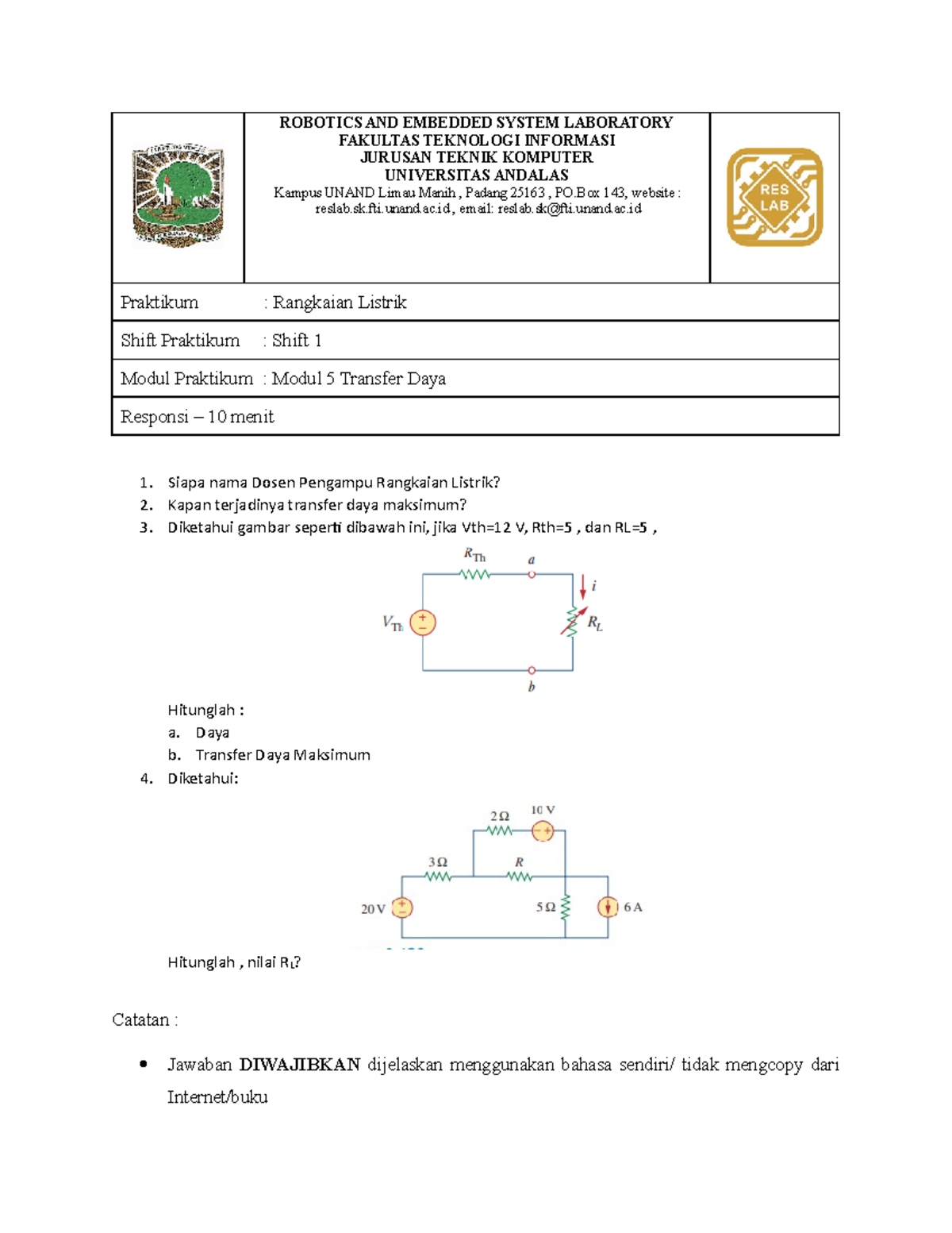 Responsi Modul 5 RL Shift 1 - ROBOTICS AND EMBEDDED SYSTEM LABORATORY FAKULTAS TEKNOLOGI ...