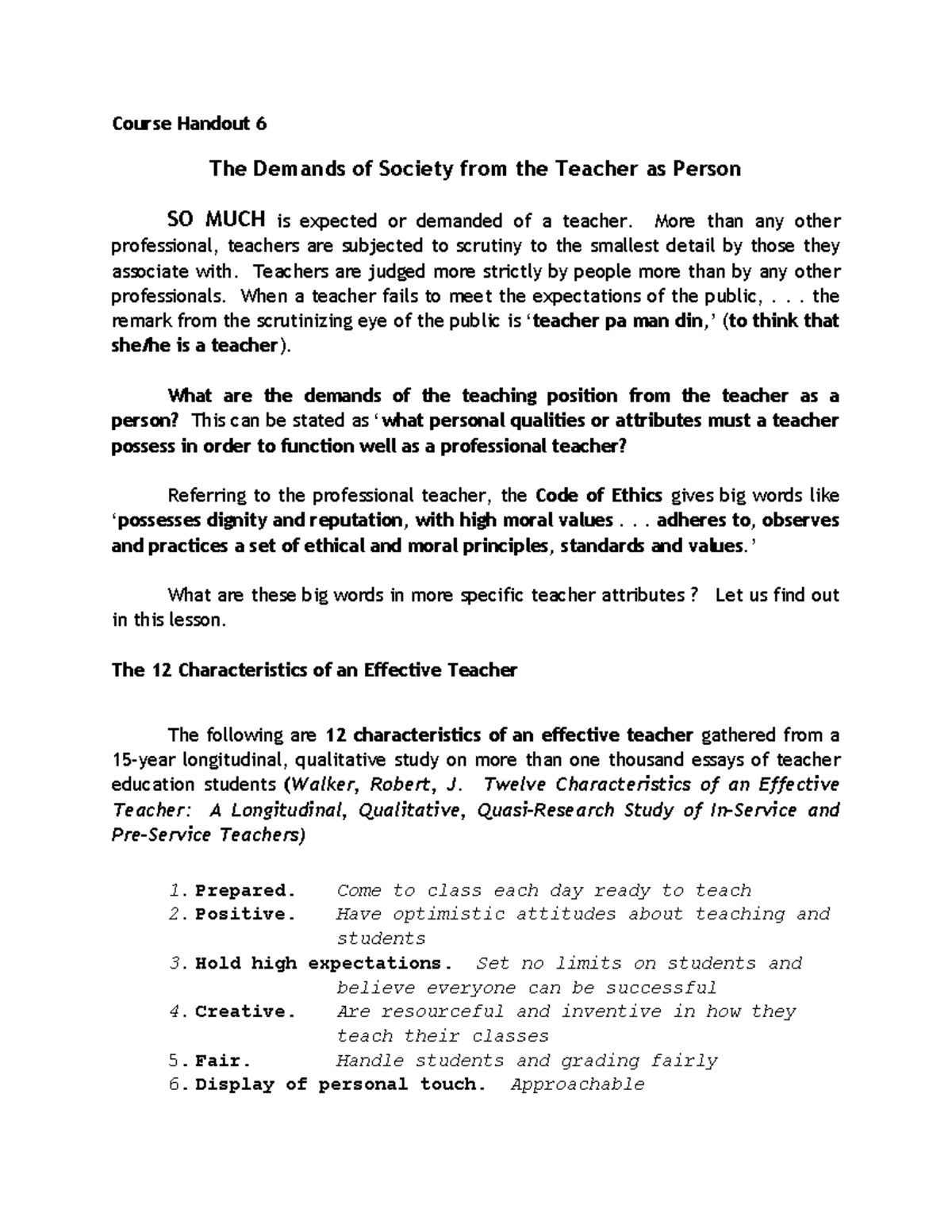 The Demands of Society from the Teacher as Person - More than any other ...