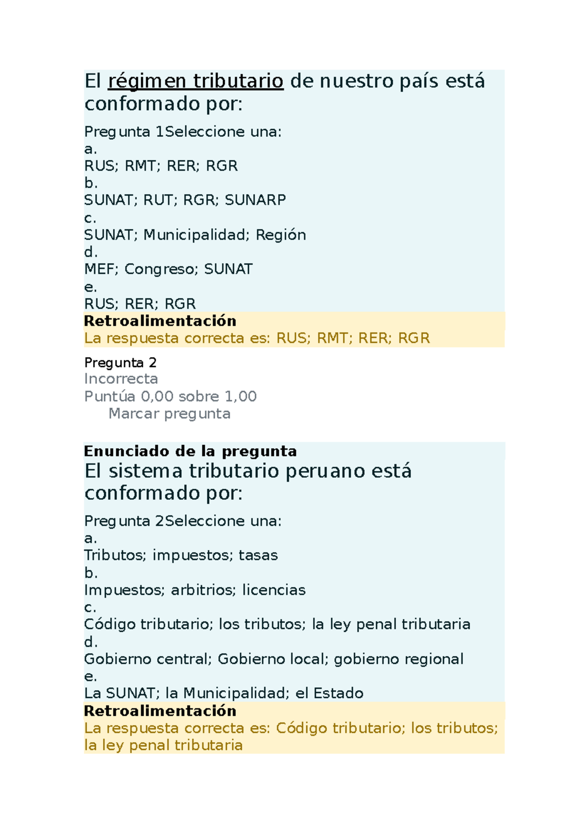 Fundamentos DE Contabilidad 1 - El régimen tributario de nuestro país está conformado por ...