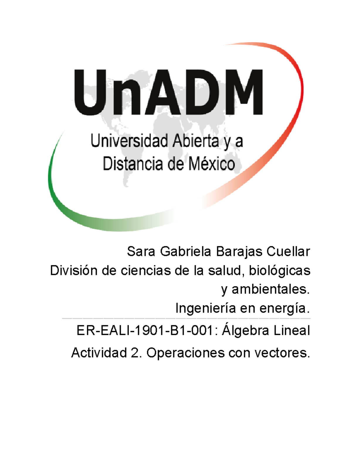 EALI U1 A2 SABC - Operaciones de vectores - Sara Gabriela Barajas ...