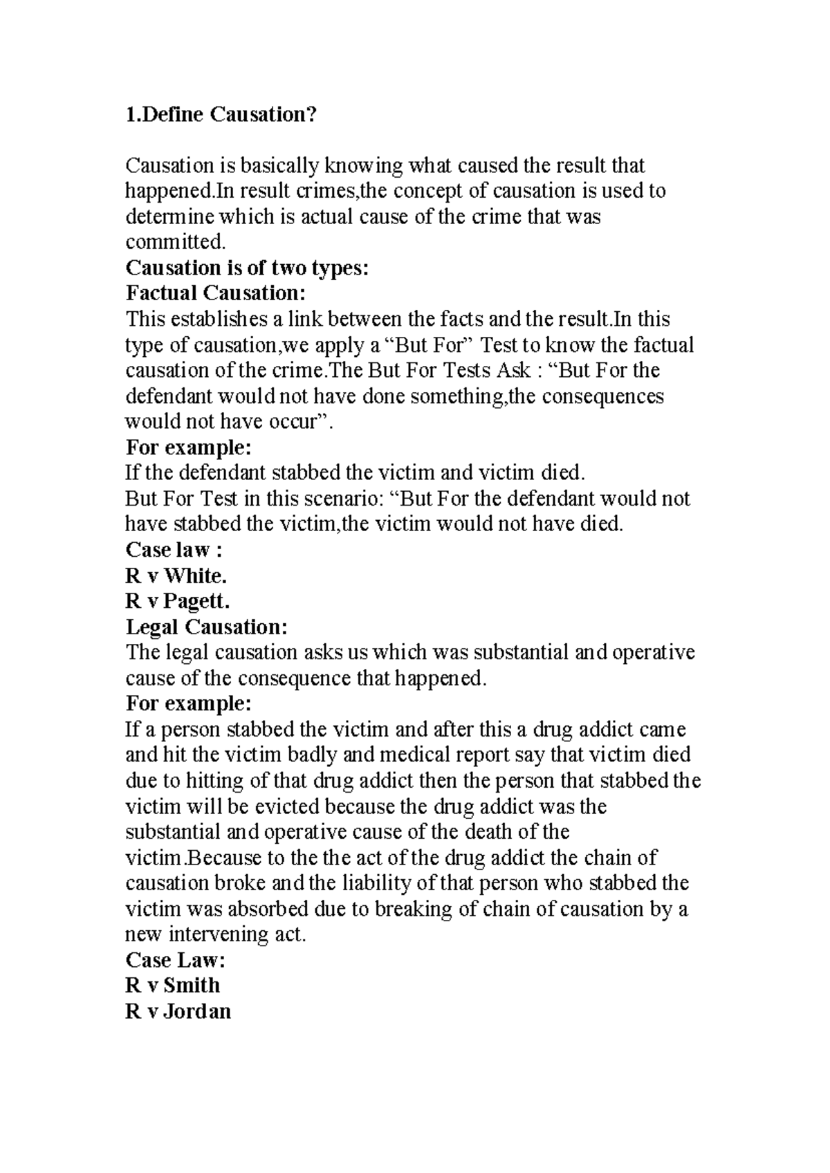 Causation Test 1 - 1 Causation? Causation is basically knowing what ...