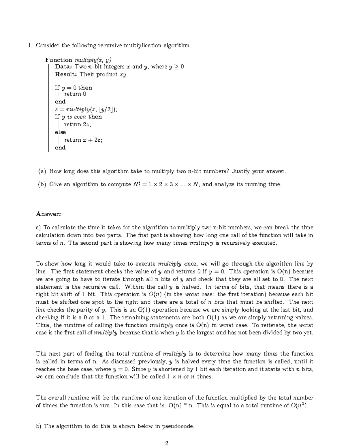 Hw3 - Hw3 - Consider the following recursive multiplication algorithm. Functionmultiply(x, y ...
