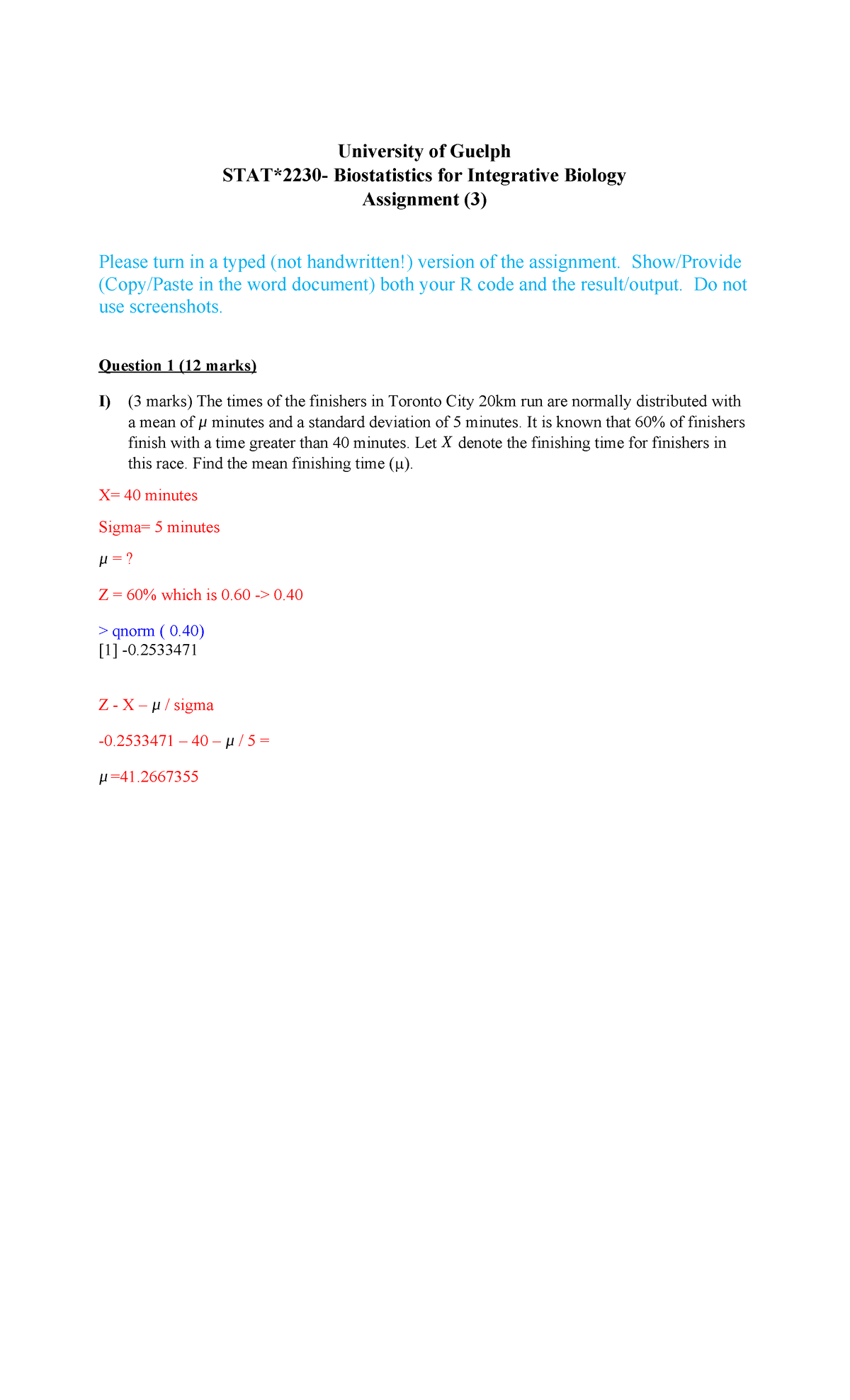 Assignment 3 stats - University of Guelph STAT*2230- Biostatistics for Integrative Biology - Studocu