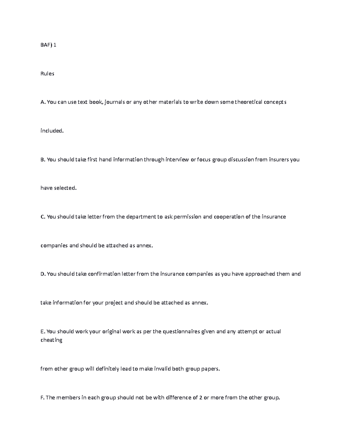 BAF) 1 - It is good - BAF) 1 Rules A. You can use text book, journals ...