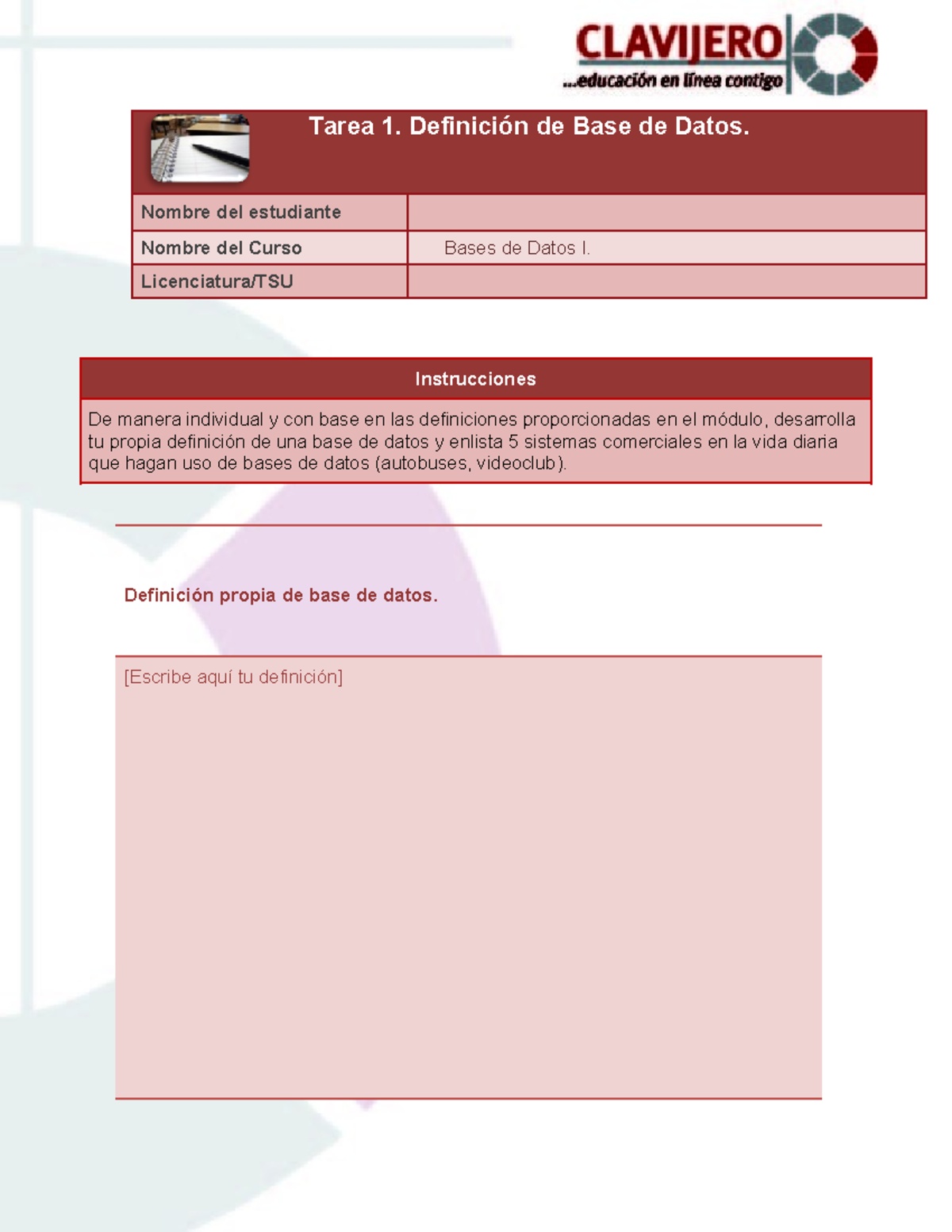Tarea 1 base de datos - Tarea 1. Definición de Base de Datos. Nombre del estudiante Nombre del ...