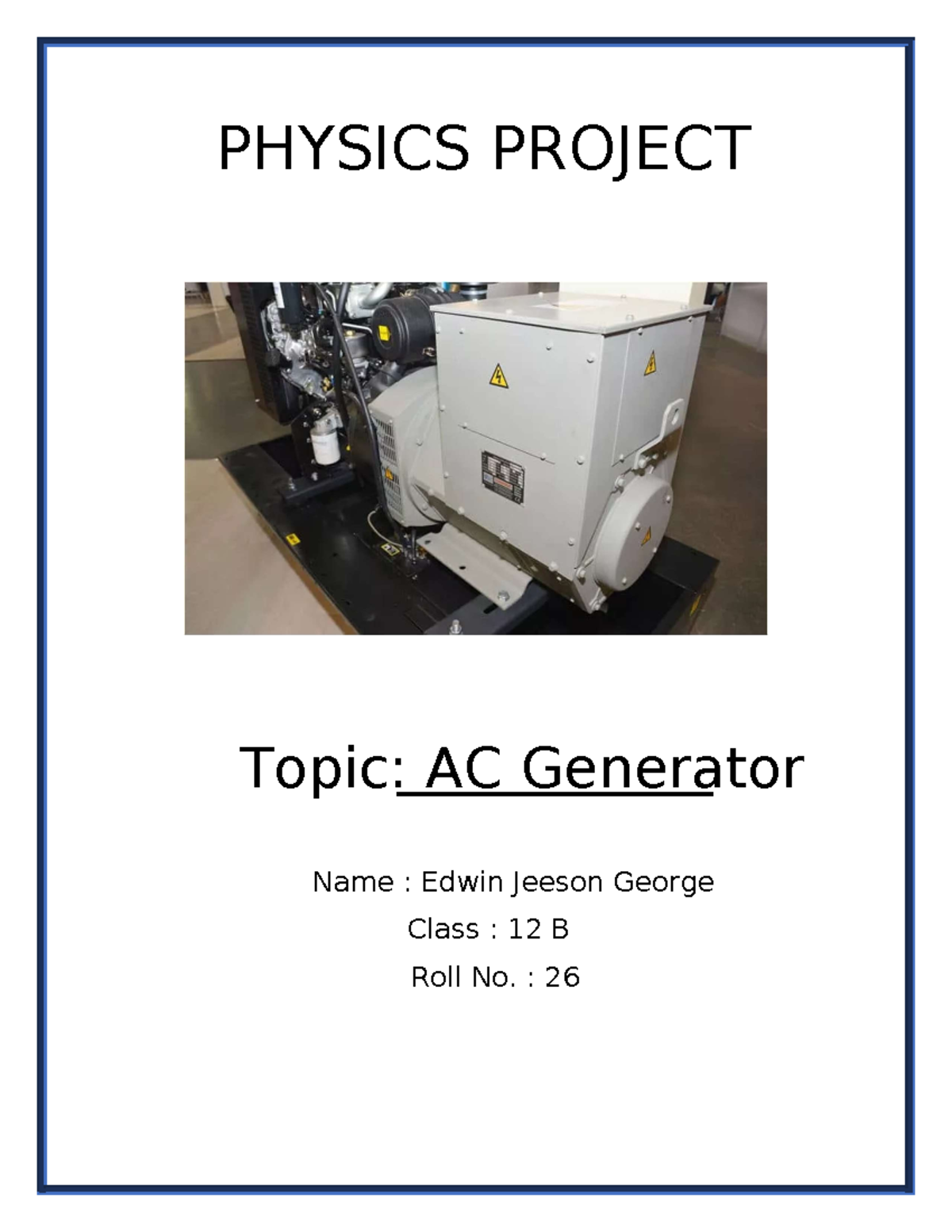 Physics Investigatory Fair Project - PHYSICS PROJECT Topic: AC ...