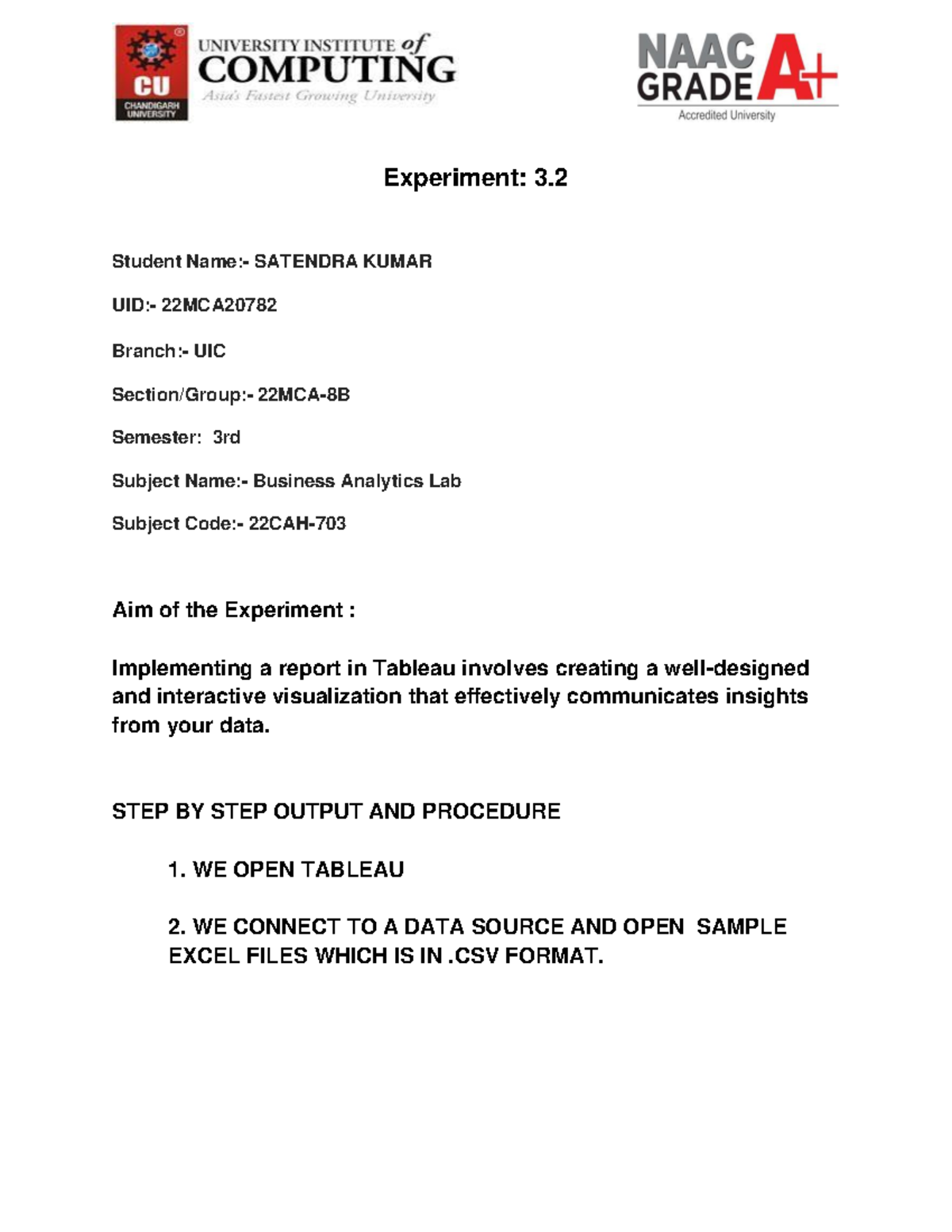 BA WS 9 - Fhh - Experiment: 3. Student Name:- SATENDRA KUMAR UID:- 22MCA20 782 Branch:- UIC ...