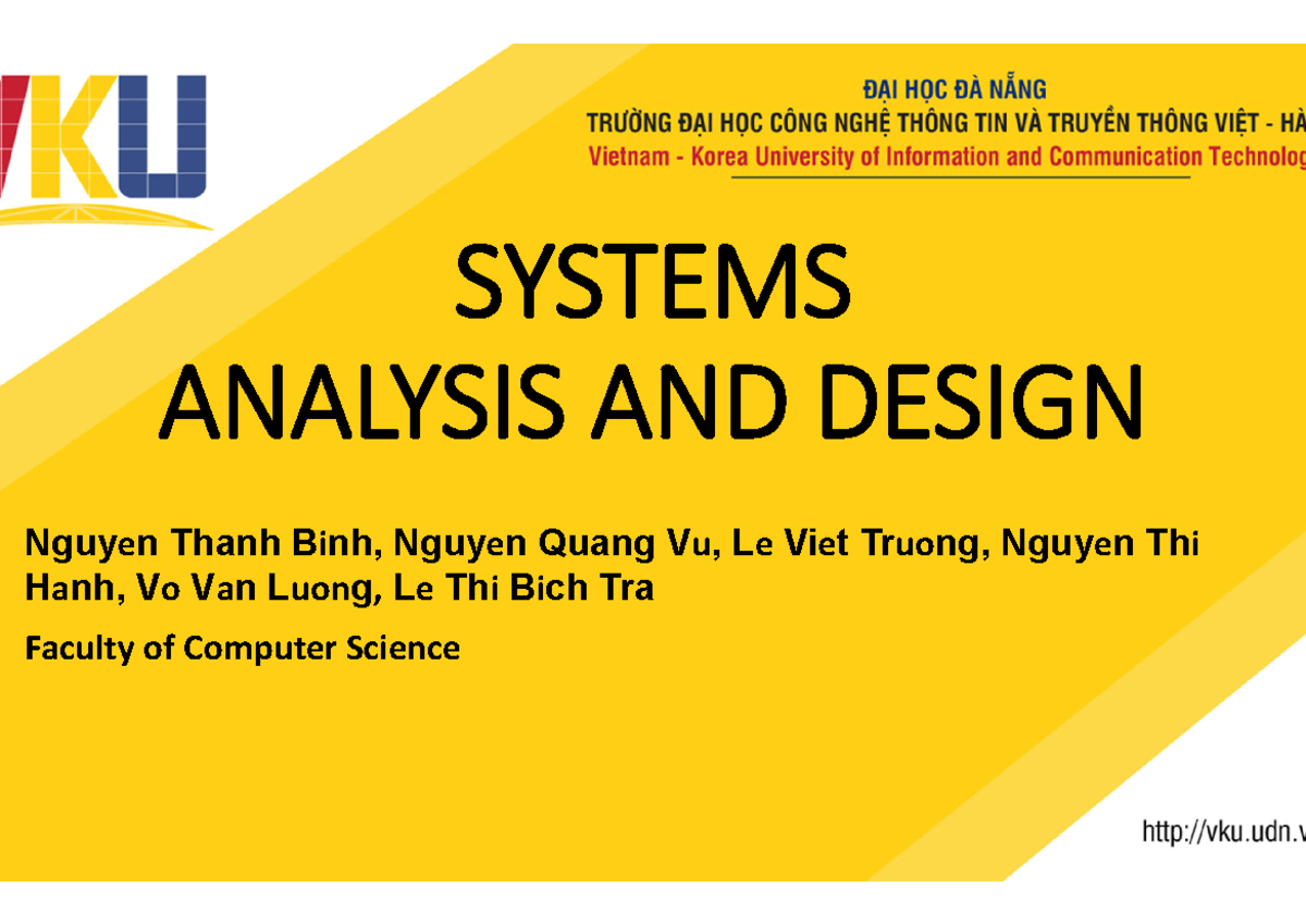 SAD- Chương2 An overview of UML - SYSTEMS ANALYSIS AND DESIGN Nguyen Thanh Binh, Nguyen Quang Vu ...