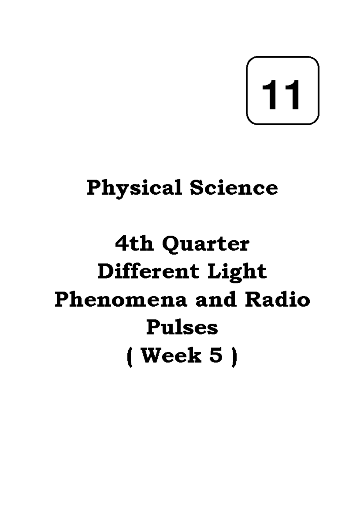 Different Light Phenomena and Radio Pulses - Physical Science 4th ...