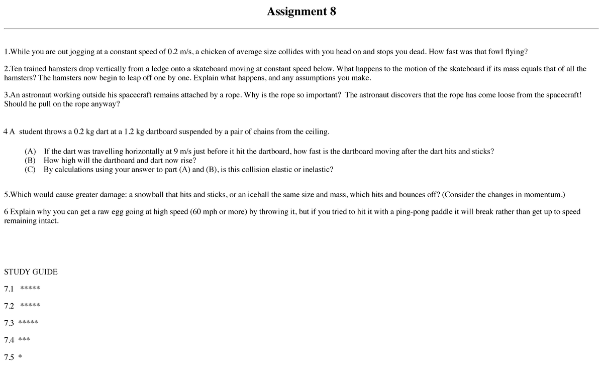 Assignment 8 PHYS152 - recitation questions week 8 - Assignment 8 1 you are out jogging at a ...