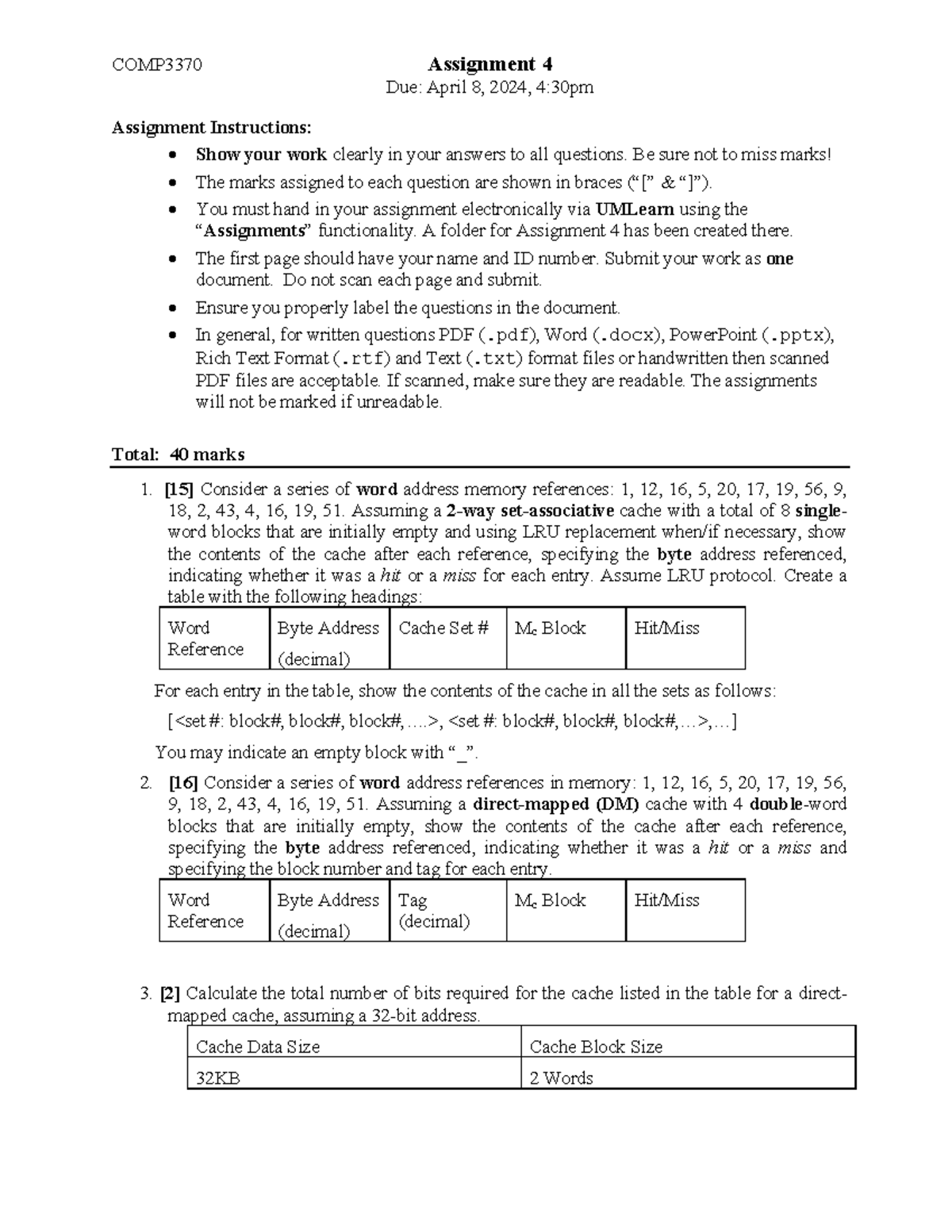 Assignment 4-2024 - COMP3370 Assignment 4 Due: April 8, 2024, 4:30pm Assignment Instructions ...