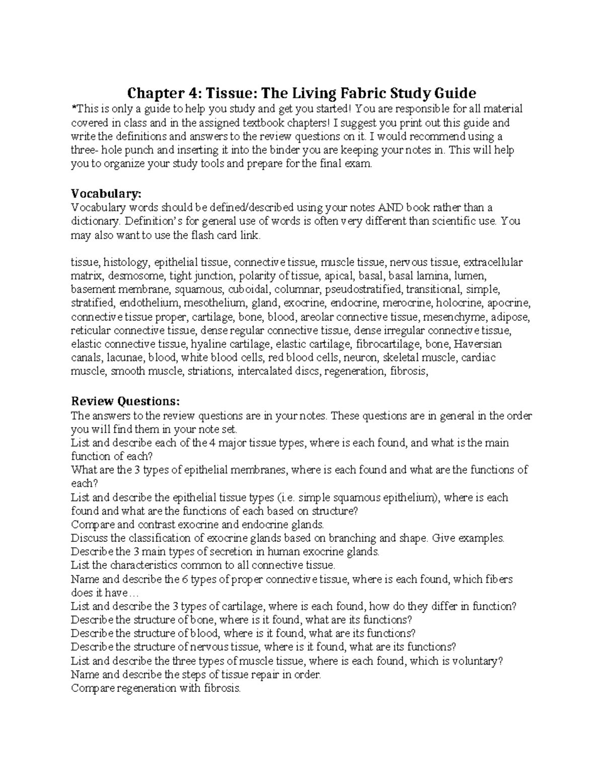 Chapter 4 General Histology Study Guide - Chapter 4: Tissue: The Living ...