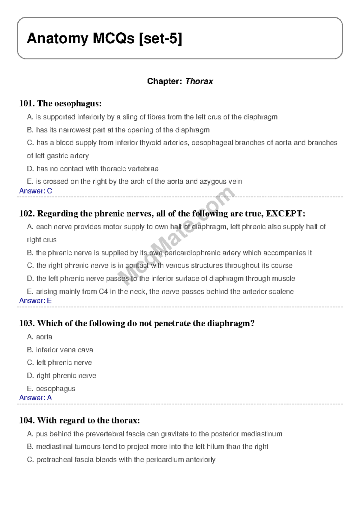 Thorax-set-5 mcqmate - Mcqs on thorax - McqMate Anatomy MCQs [set-5] Chapter: Thorax 101. The ...