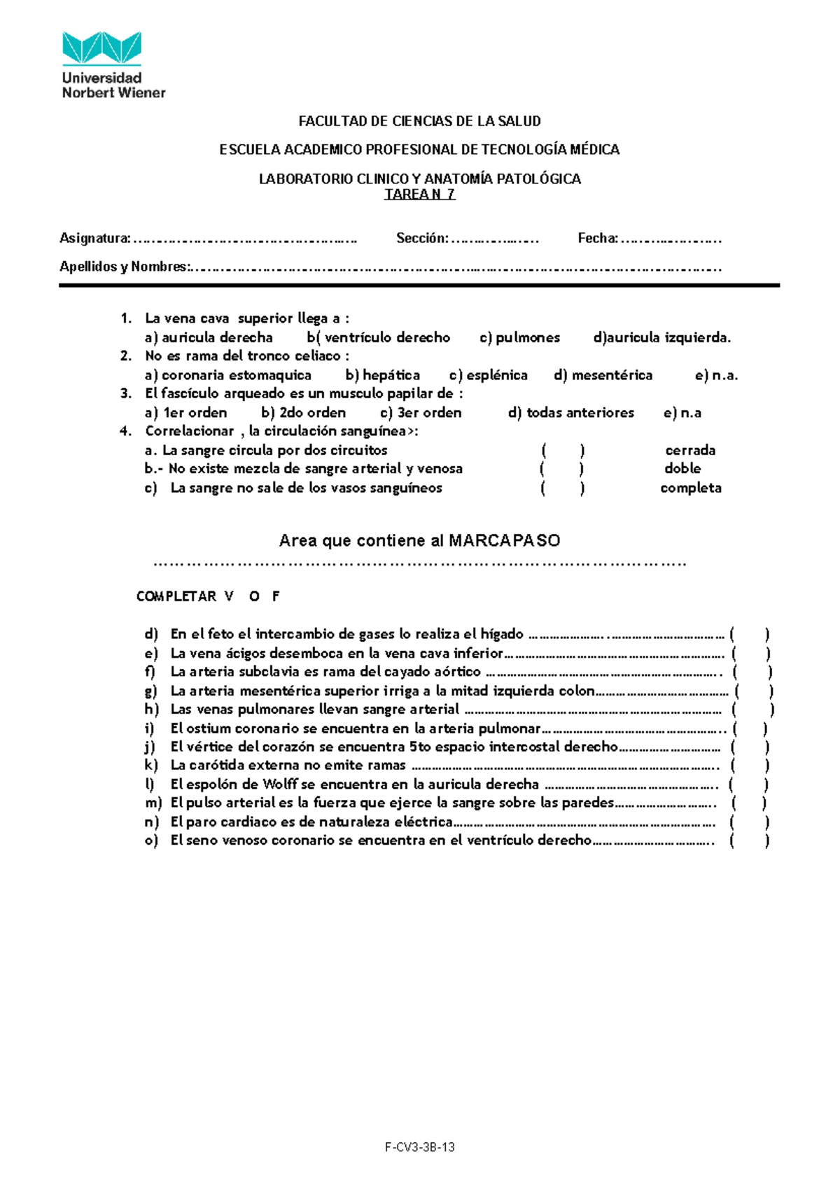 Tarea 7 Estructura Y Funcion 2024-1 - FACULTAD DE CIENCIAS DE LA SALUD ...
