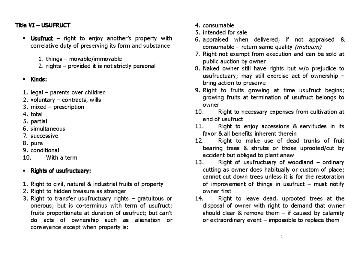 Usufruct notes - Title VI – USUFRUCT Usufruct – right to enjoy another ...
