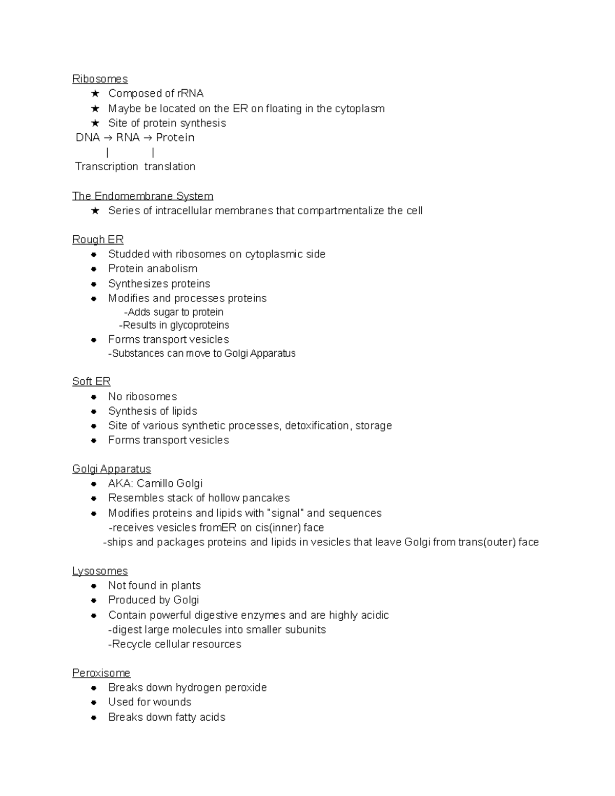 College Biology Notes - Ribosomes ★ Composed of rRNA ★ Maybe be located ...