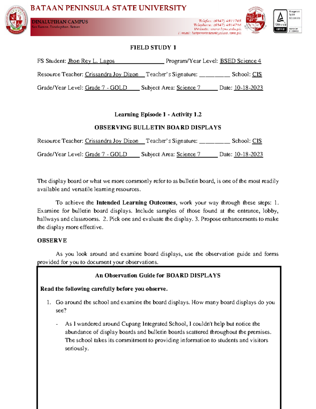 FS 1 Learning Episode 1 - FIELD STUDY 1 FS Student: Jhon Rey L. Lagos ...