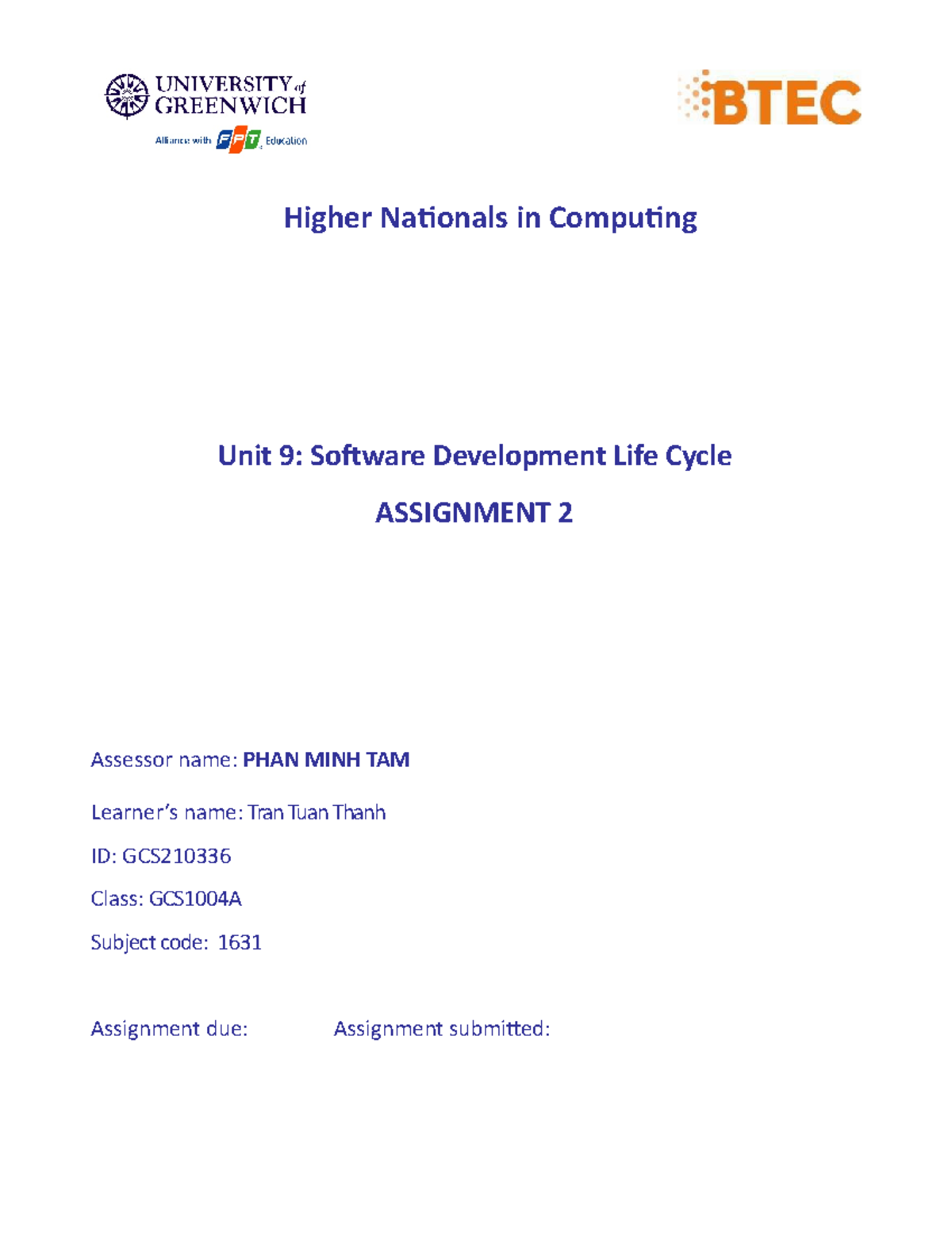1631 GCS210336 Tran Tuan Thanh -Assignment-2 - Higher Nationals in Computing Unit 9: Software ...