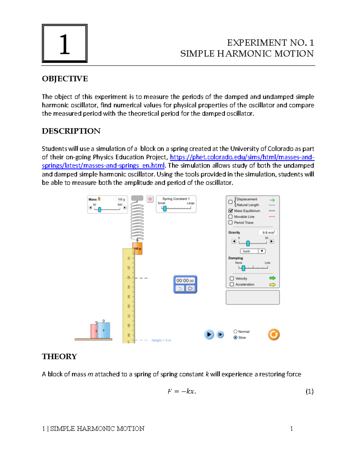 Experiment 1 - Simple Harmonic Motion Instructions - EXPERIMENT NO. 1 ...