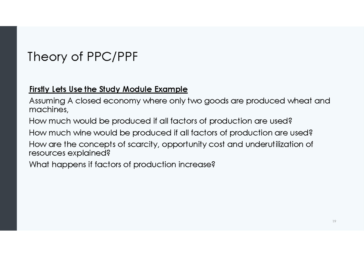 Production Possibilitu Curves - Theory of PPC/PPF Firstly Lets Use the ...