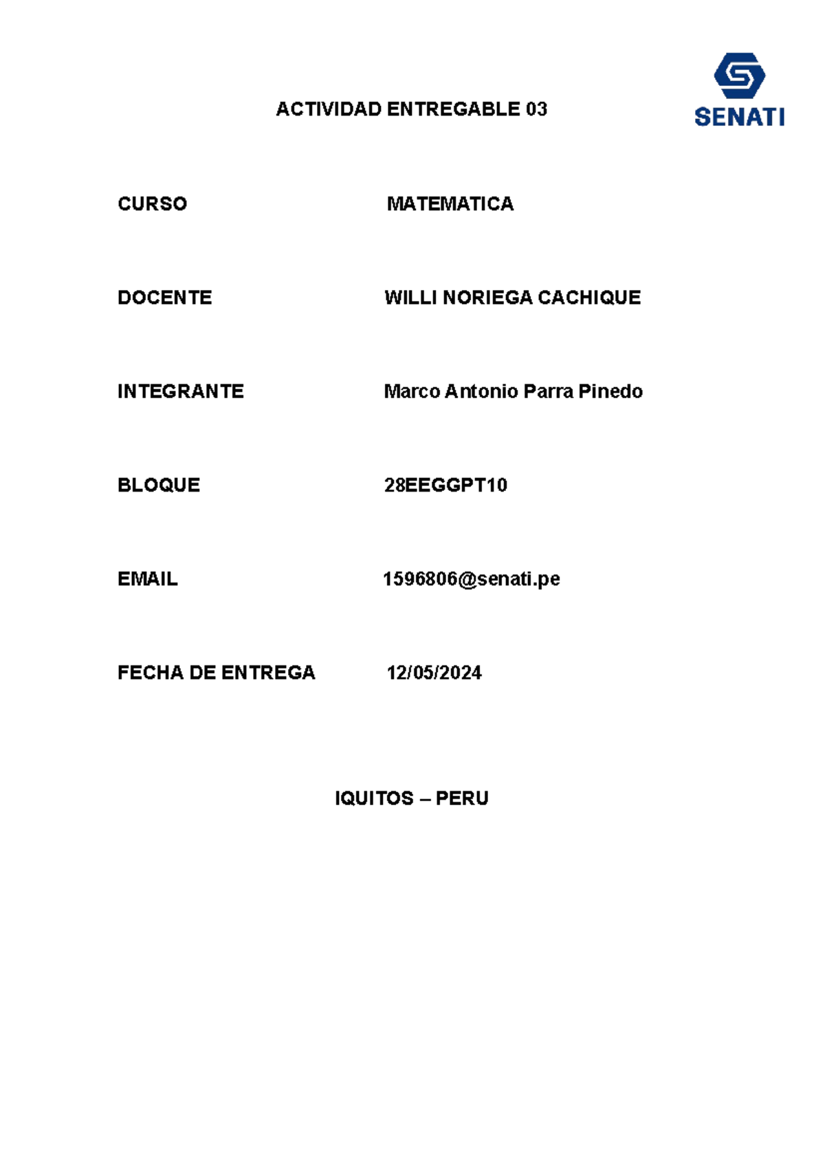 Actividad Entregable 03 mate - ACTIVIDAD ENTREGABLE 03 CURSO MATEMATICA DOCENTE WILLI NORIEGA ...