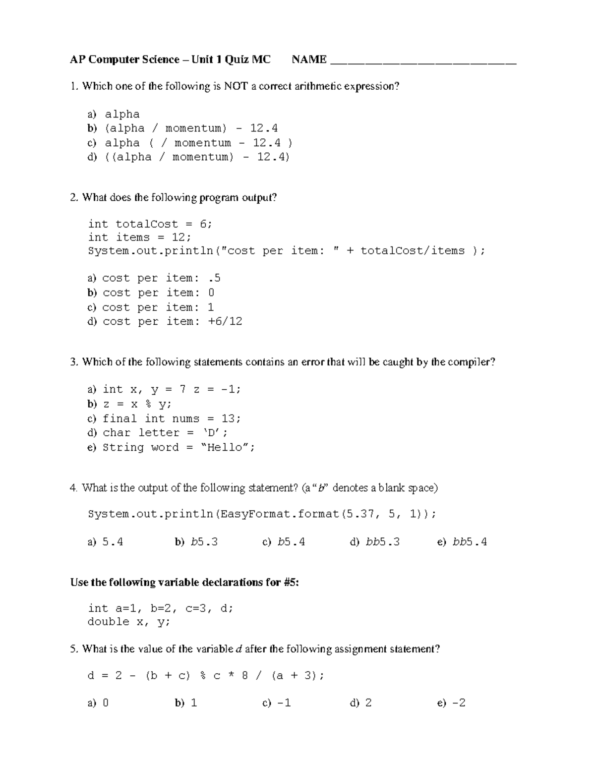 APCS Unit 1 Quiz - MC Portion - AP Computer Science – Unit 1 Quiz MC ...
