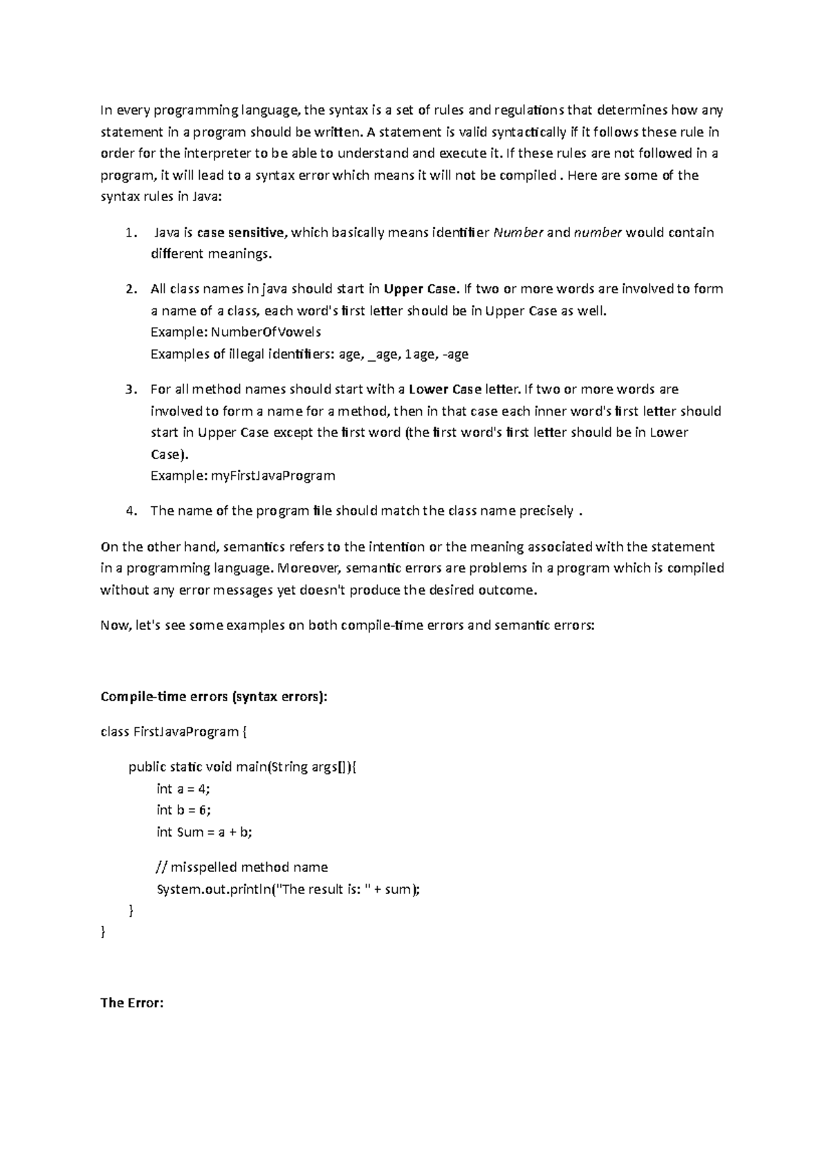 CS 1102 Discussion Post 1 - In every programming language, the syntax is a set of rules and ...