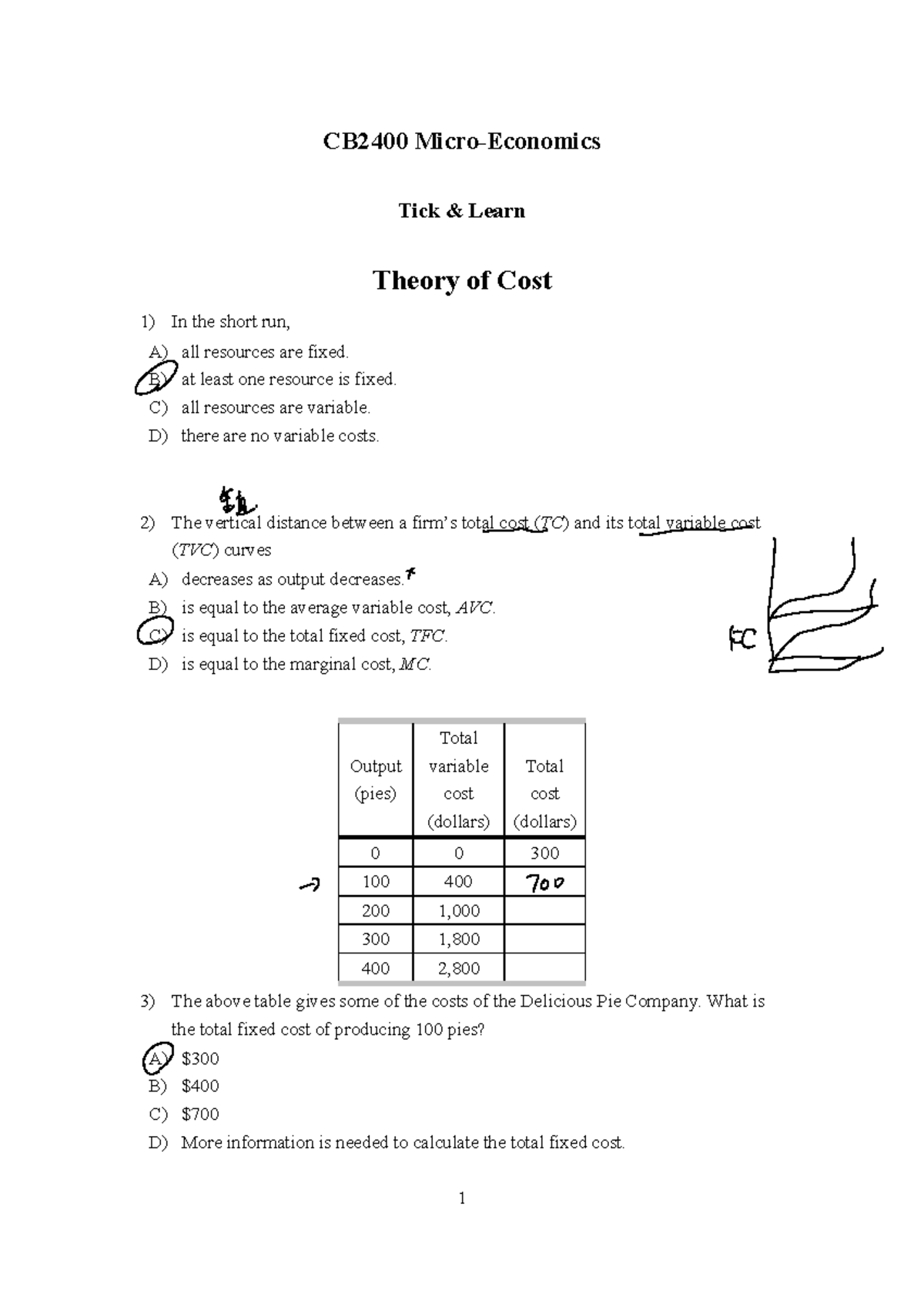 theory of cost ans - CB2400 Micro-Economics Tick & Learn ####### Theory of Cost In the short ...