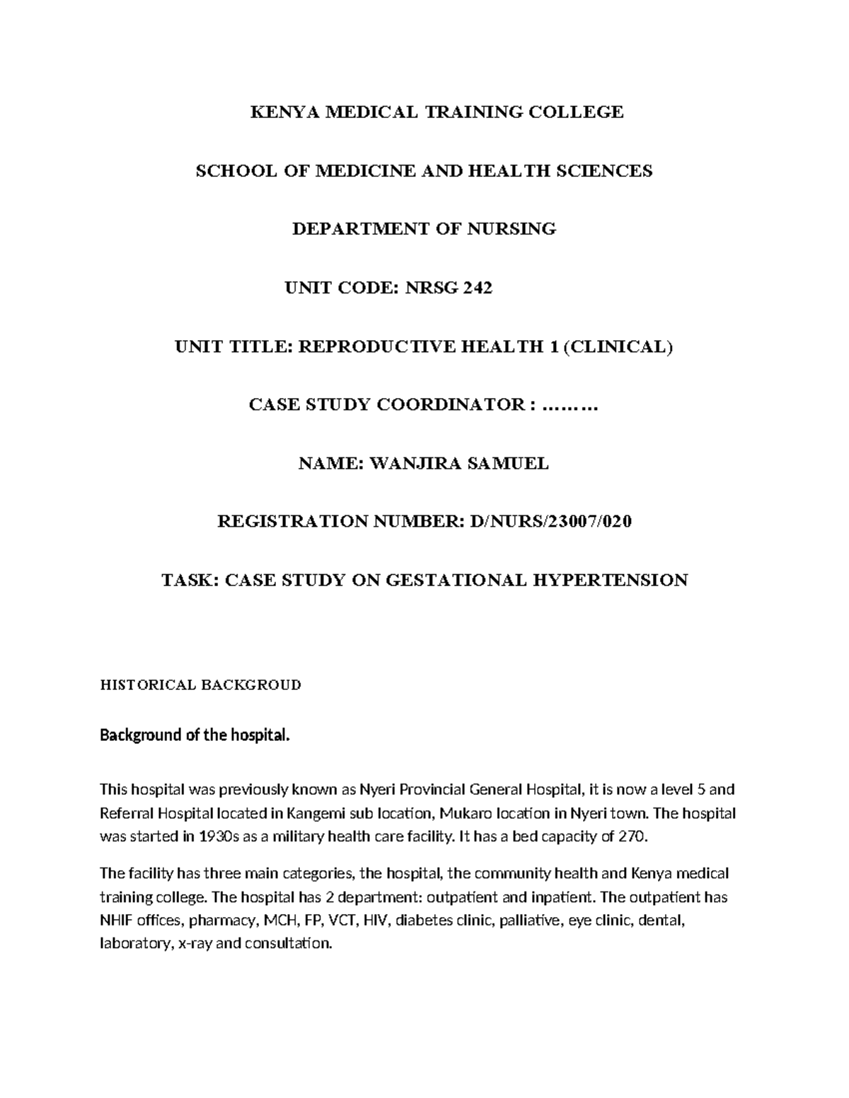 Hypertension CASE Study - KENYA MEDICAL TRAINING COLLEGE SCHOOL OF ...