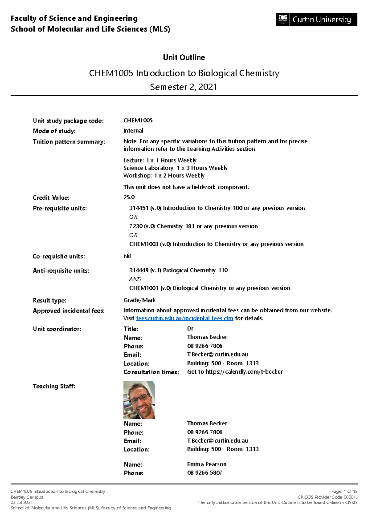 CHEM1005 Introduction to Biological Chemistry Semester 2 2021 Bentley ...