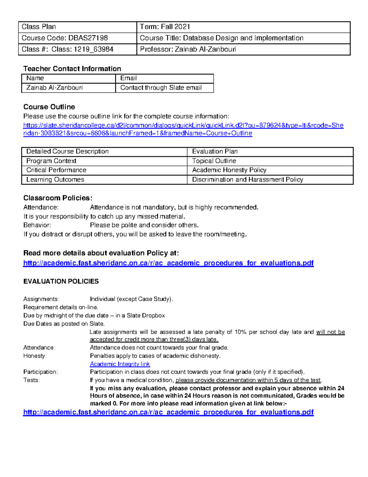 DBAS27198 Class Plan Fall2021 - Class Plan Term: Fall 2021 Course Code: DBAS27198 Course Title ...