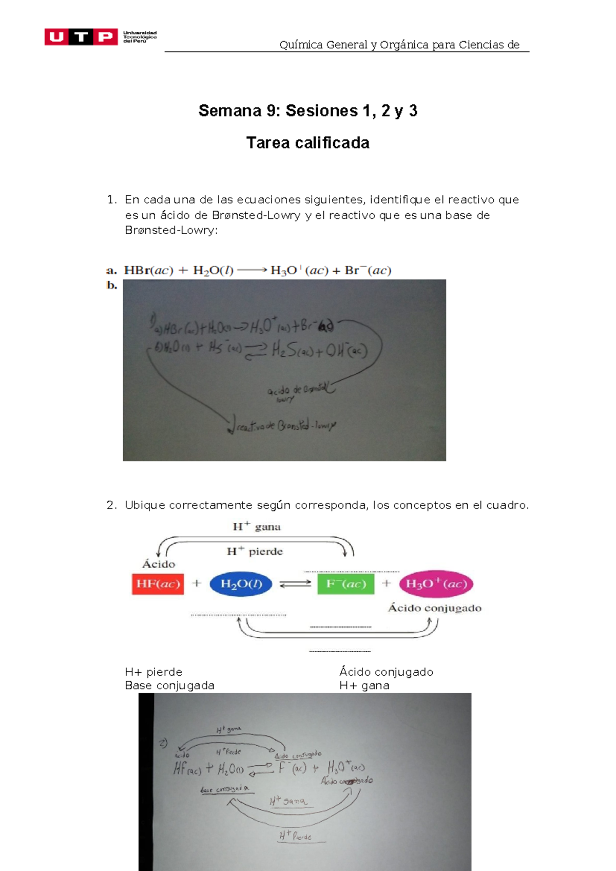 S09 s1- Tarea Calificada - la Salud Semana 9: Sesiones 1, 2 y 3 Tarea calificada 1. En cada una ...