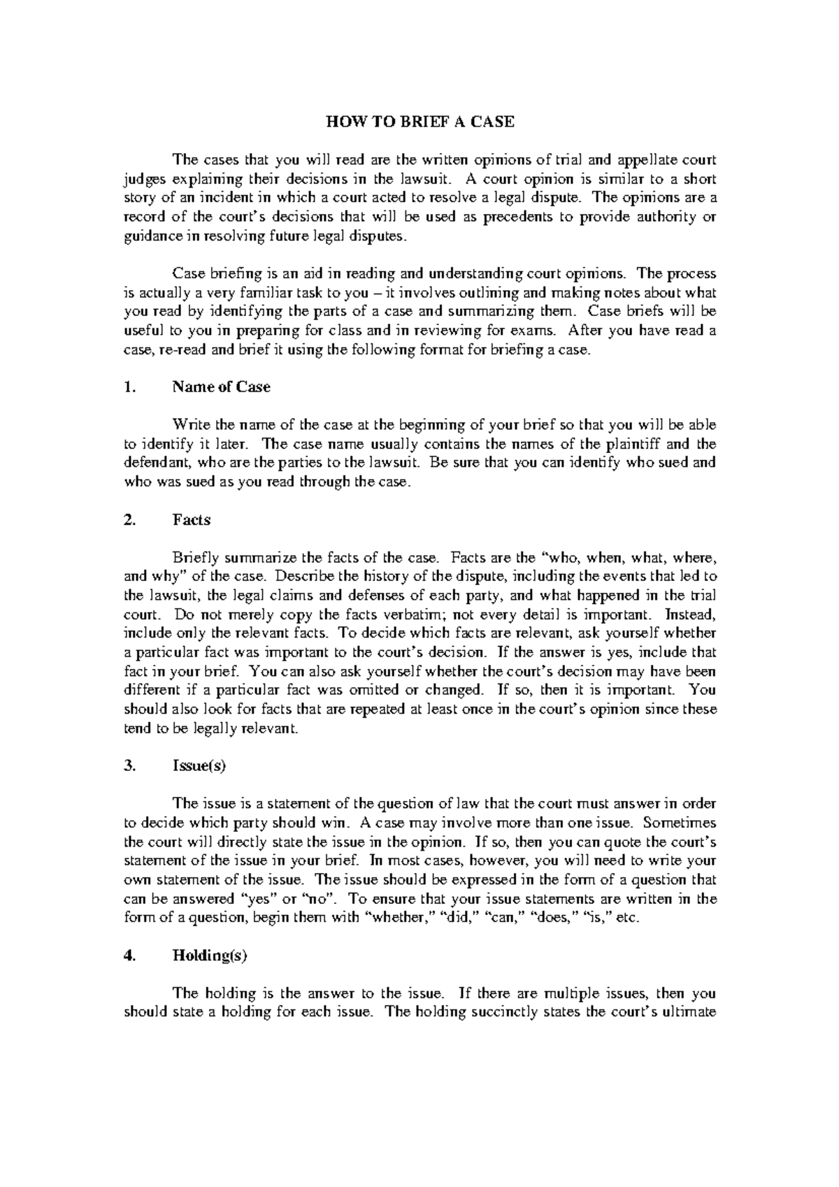 How to brief a case - HOW TO BRIEF A CASE The cases that you will read ...