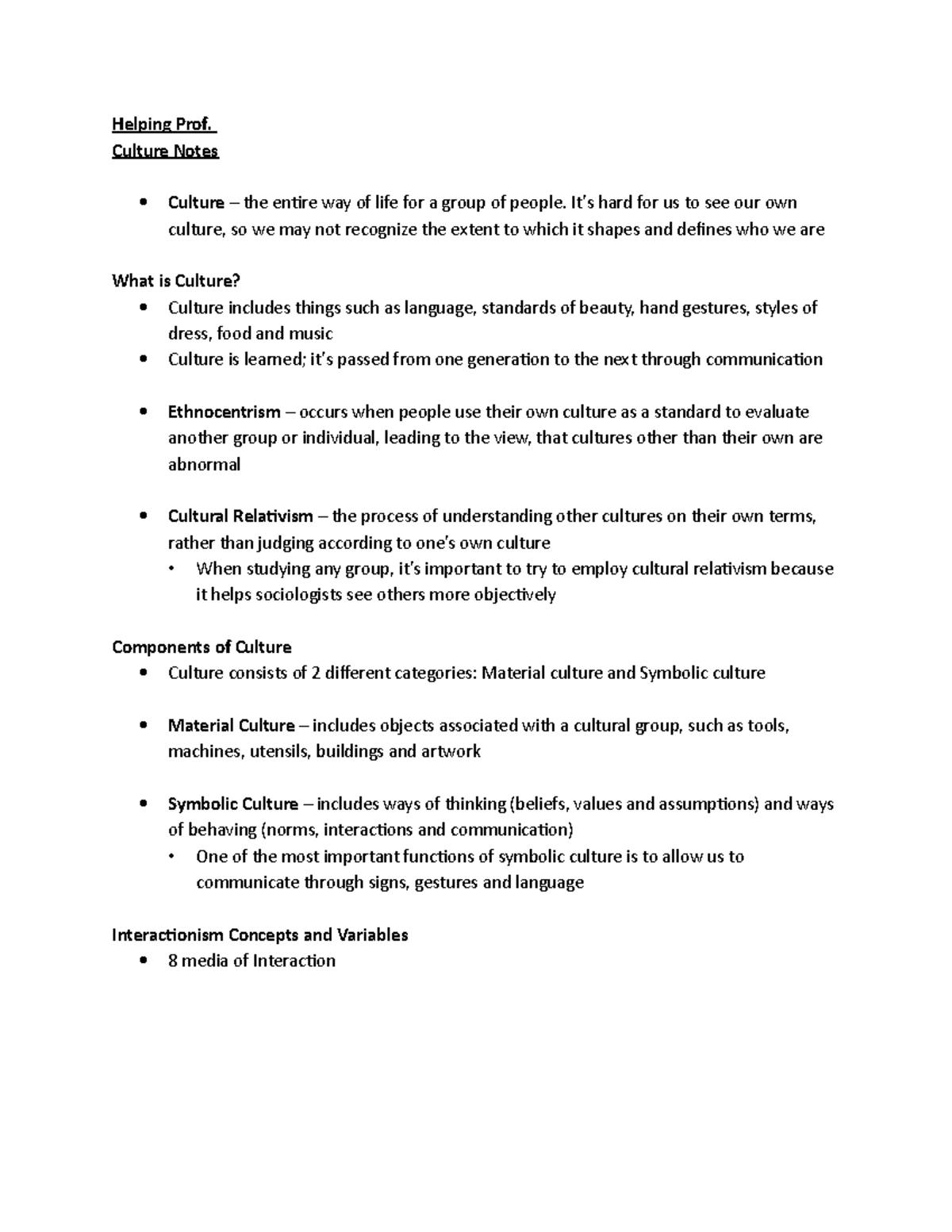 Helping Prof. Culture Notes - Helping Prof. Culture Notes Culture – the ...