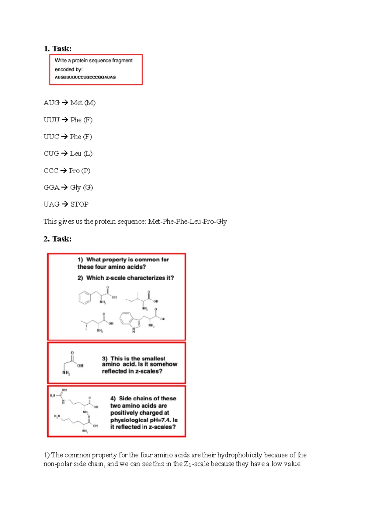 Lecture 7. Assignment - Obligatorisk inlämning. - 1. Task: AUG Met (M) UUU Phe (F) UUC Phe (F ...