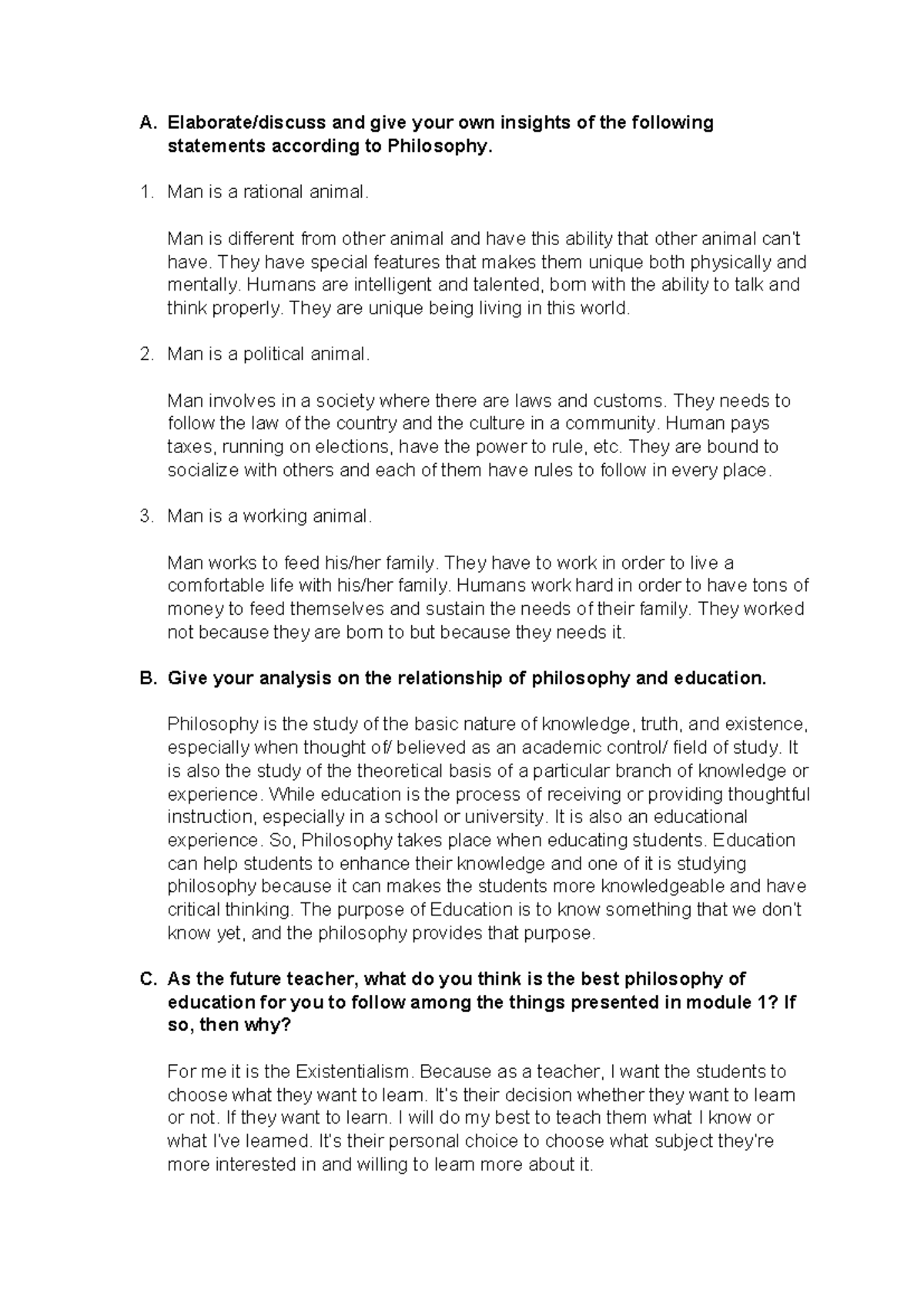 Philosophies of Education - A. Elaborate/discuss and give your own ...