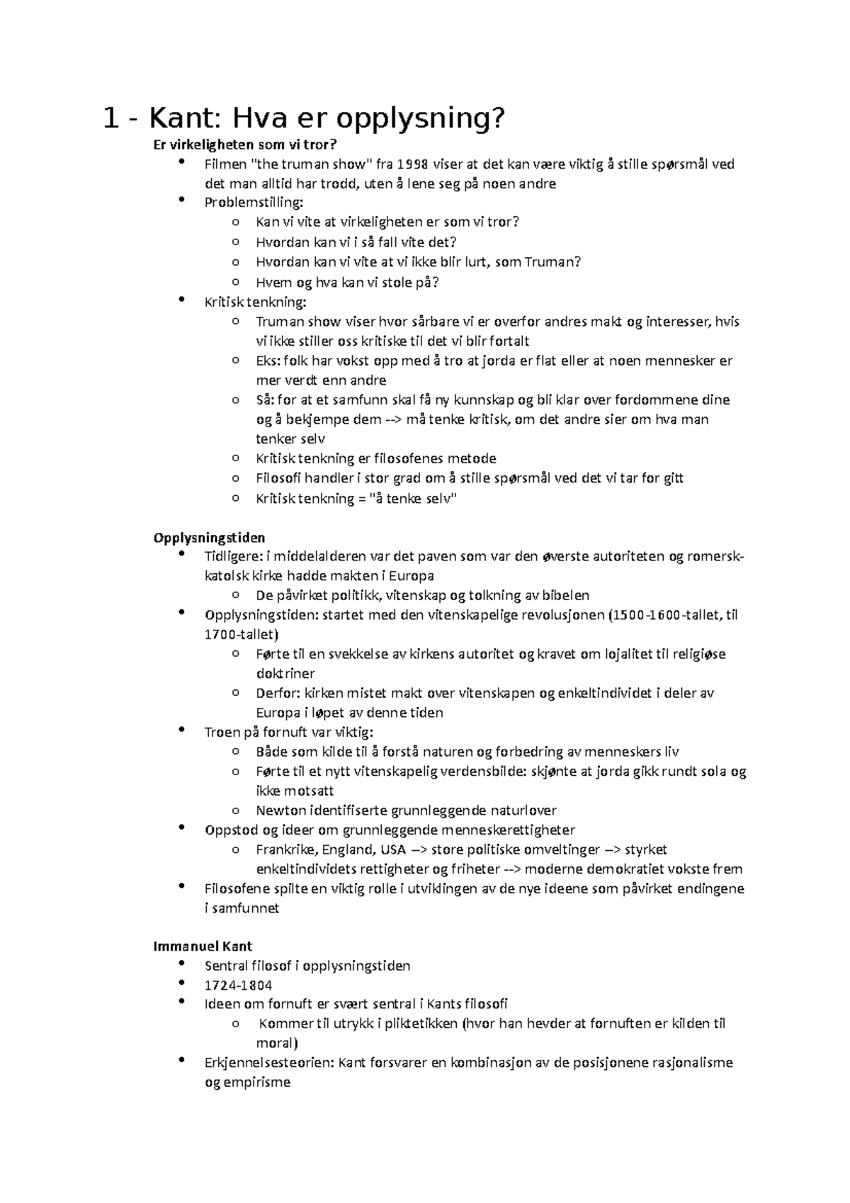 Notater exphil - 1 - Kant: Hva er opplysning? Er virkeligheten som vi tror? Filmen "the - Studocu