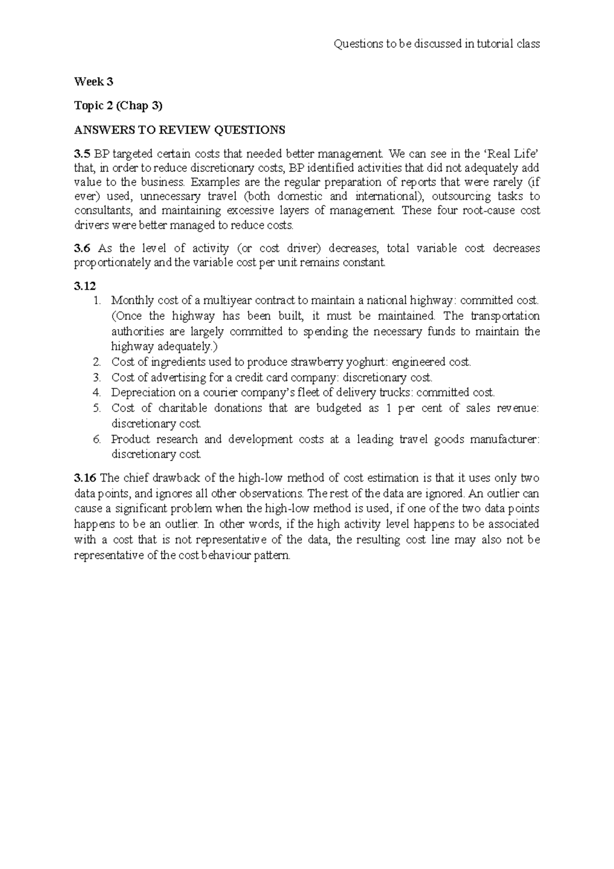 Week 3 (To be discussed) Answers - Questions to be discussed in ...