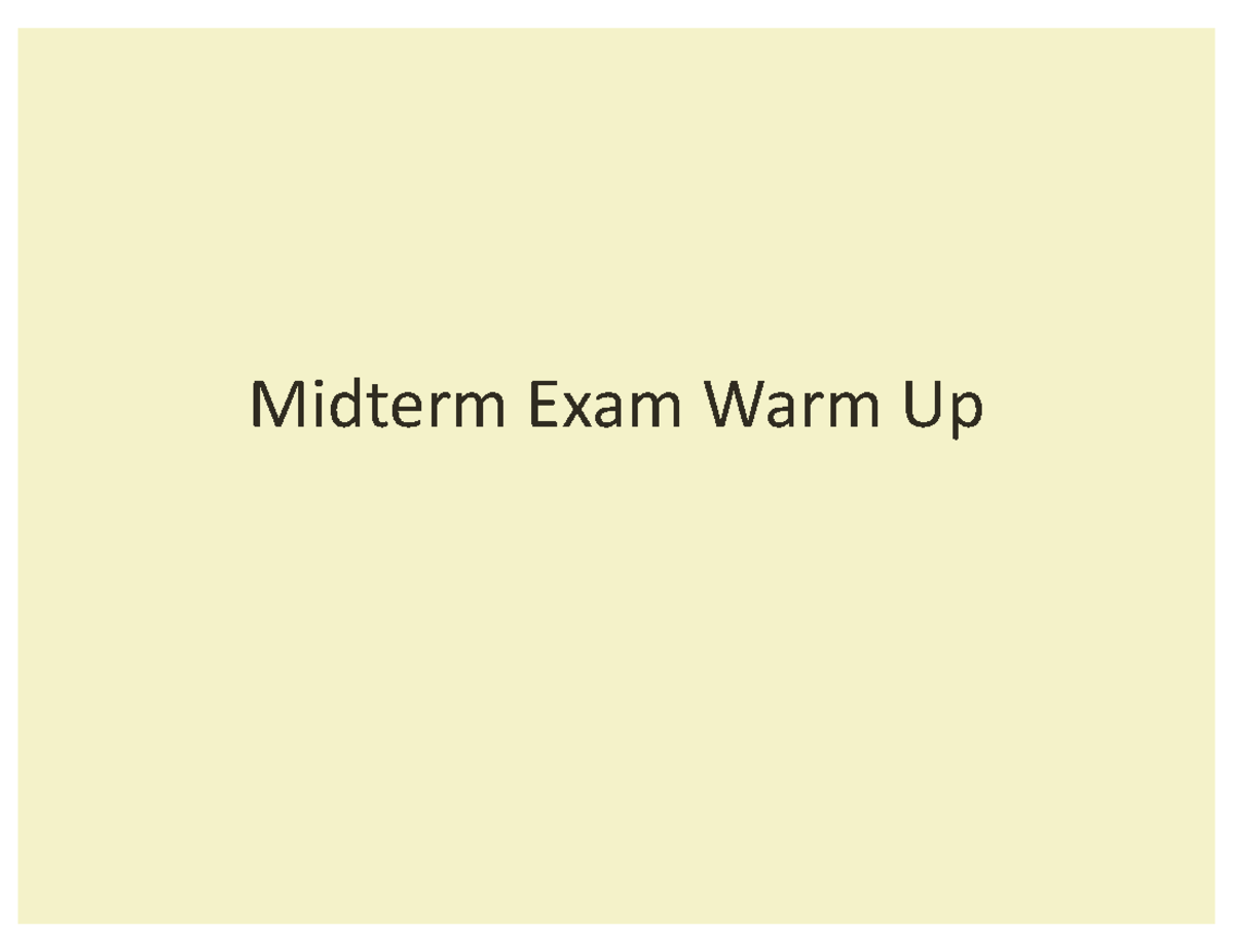 Midterm practice 22- Positive Psychology - Midterm Exam Warm Up Midterm ...