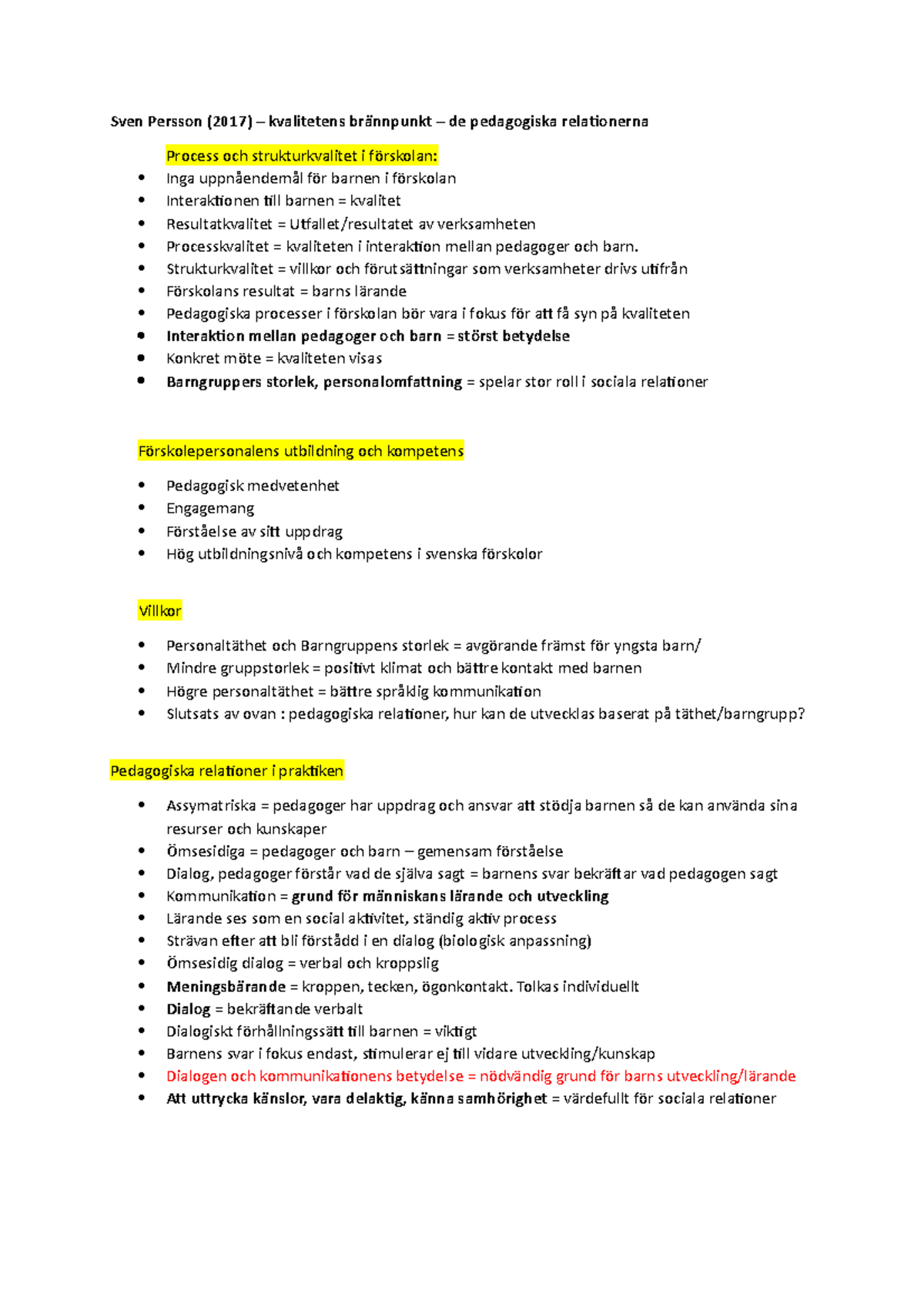 Sven Persson 2017 kvalitetens brännpunkt; de pedagogiska relationerna ...