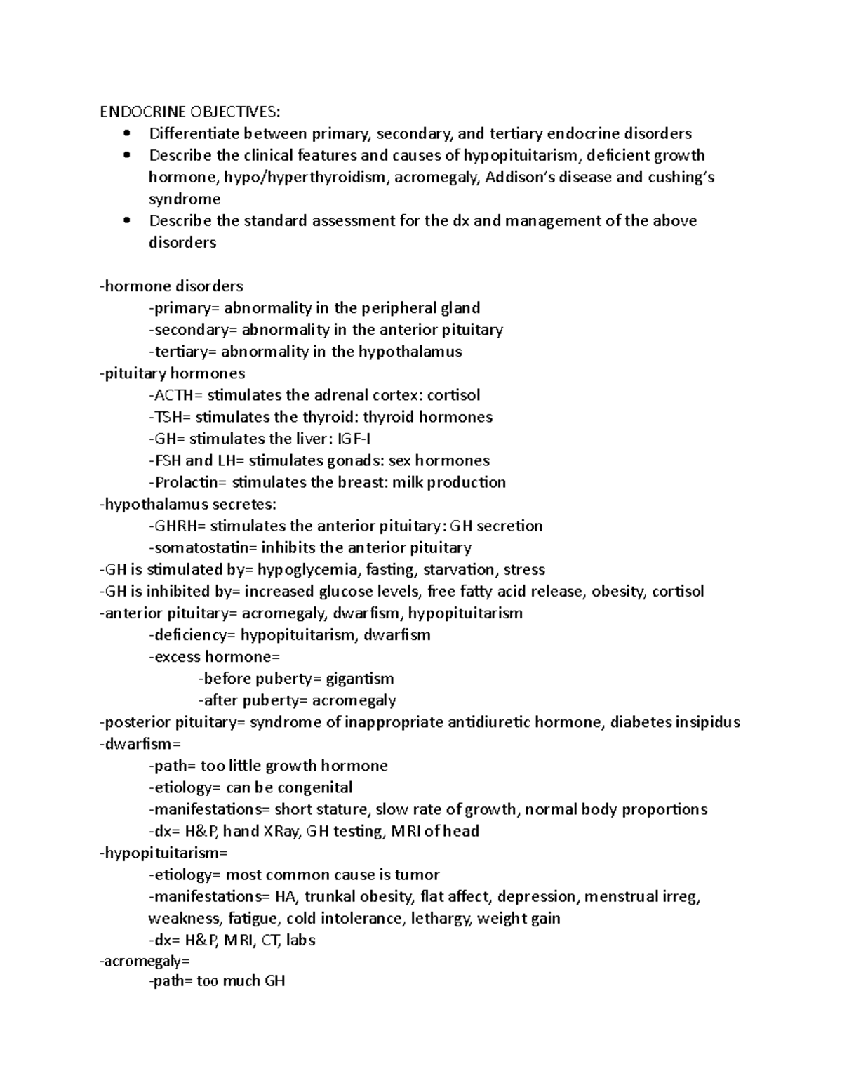 Exam 4 - Exam review - ENDOCRINE OBJECTIVES: Differentiate between ...
