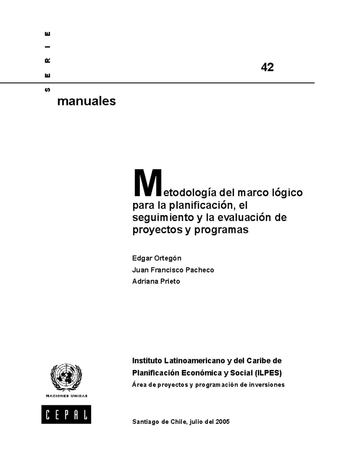 Ortegon, Edgar Pacheco, Juan y Prieto, Adriana (2005 ). Metodología del ...