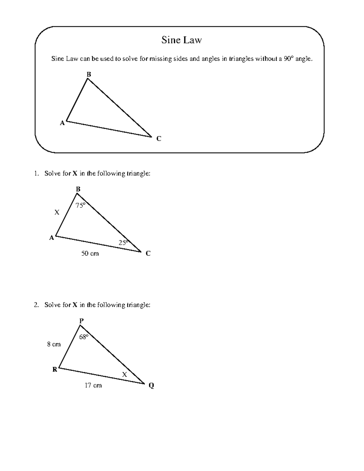 Sine Law - Prac 2 - Sine Law can be used to solve for missing sides and ...