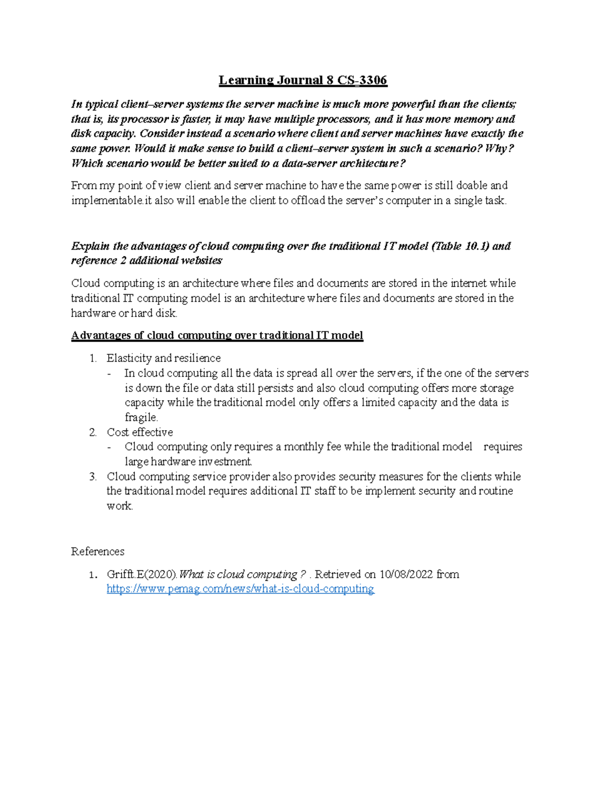 Learning Journal 6 CS - DETAILED aspect of the course - Learning Journal 8 CS- 3306 In typical ...