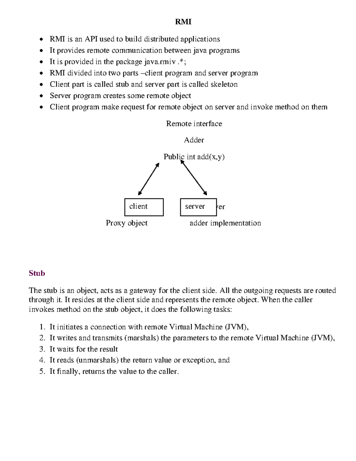 Rmi - Good - RMI RMI is an API used to build distributed applications ...