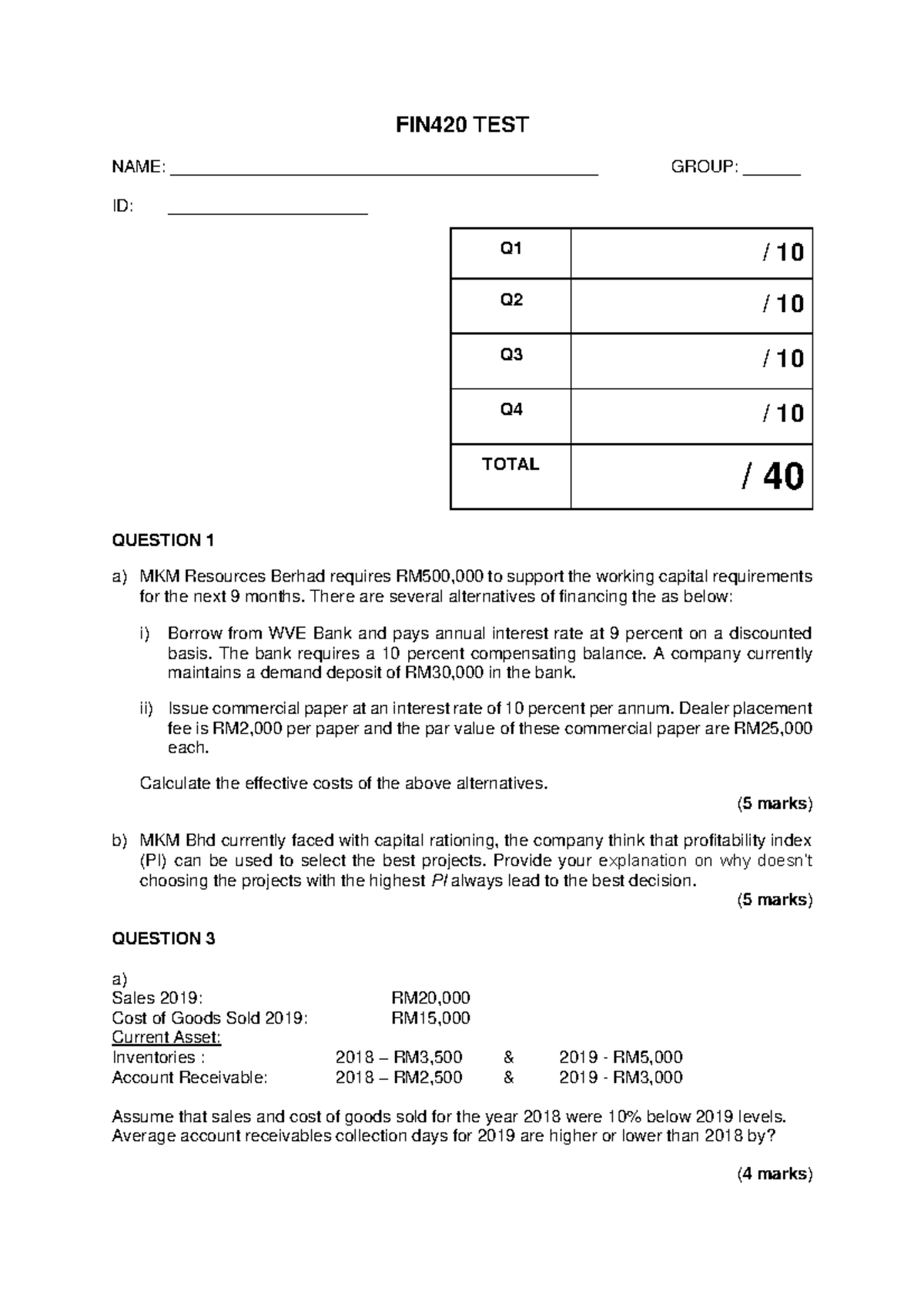 TEST420 JUL 2021 UITM ShahAlam Selangor - FIN420 TEST NAME: - Studocu