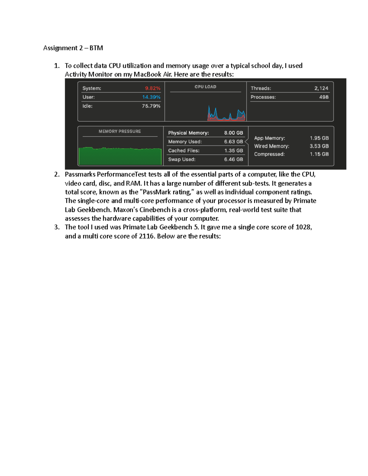 Assignment 2 - BTM - Assignment 2 – BTM To collect data CPU utilization and memory usage over a ...