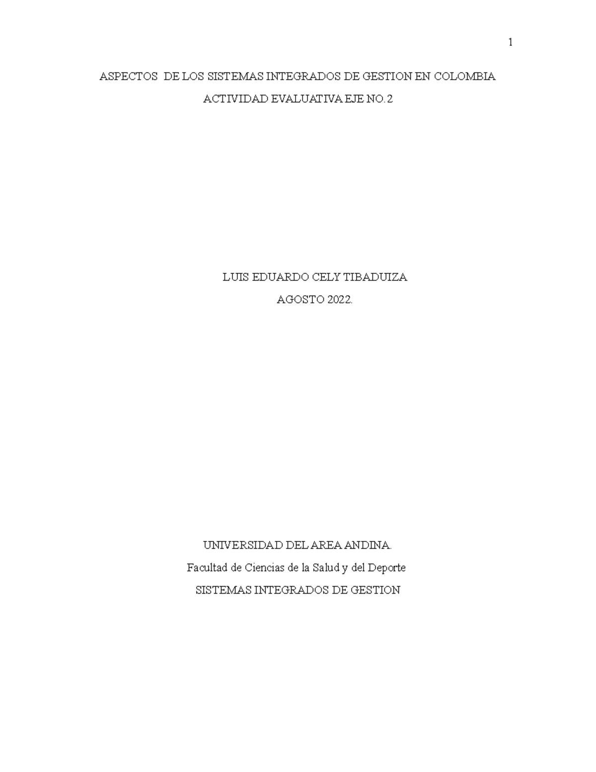 Aspectos De Los Sistemas Integrados De Gestion En Colombia Actividad